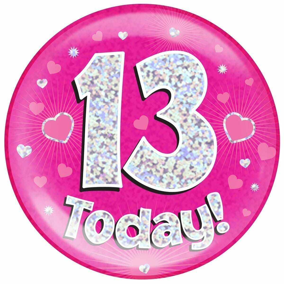 Jumbo Badge – 13 Today Holographic Oaktree Pink – 15cm | Once Upon A ... Jumbo Badge – 13 Today Holographic Oaktree Pink – 15cm | Once Upon A ...